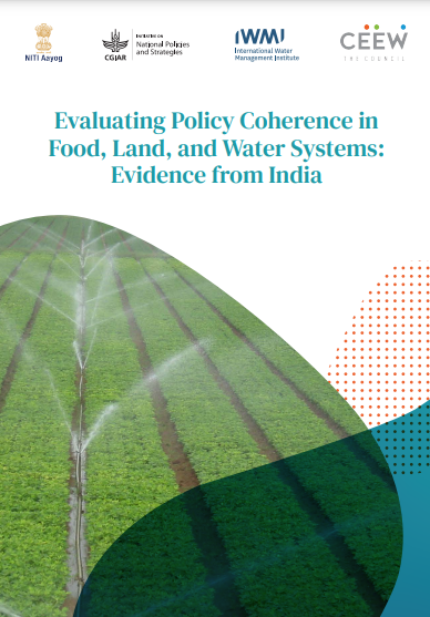 How can India Build Policy Coherence in Food, Land & Water Systems?